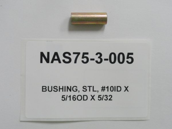 Steel Bushing, #10 ID x 5/16 OD x 5/32 NAS75-3-005 - Advanced Aero ...